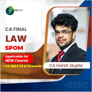 CA Final Law SPOM by CA Harsh Gupta – CA INDIA