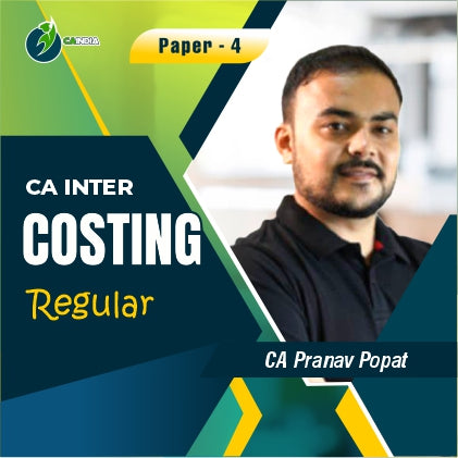 CA Inter Costing Regular Batch by CA Pranav Popat – CA INDIA