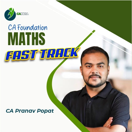 CA Foundation Maths Fasttrack - CA Pranav Popat – CA INDIA